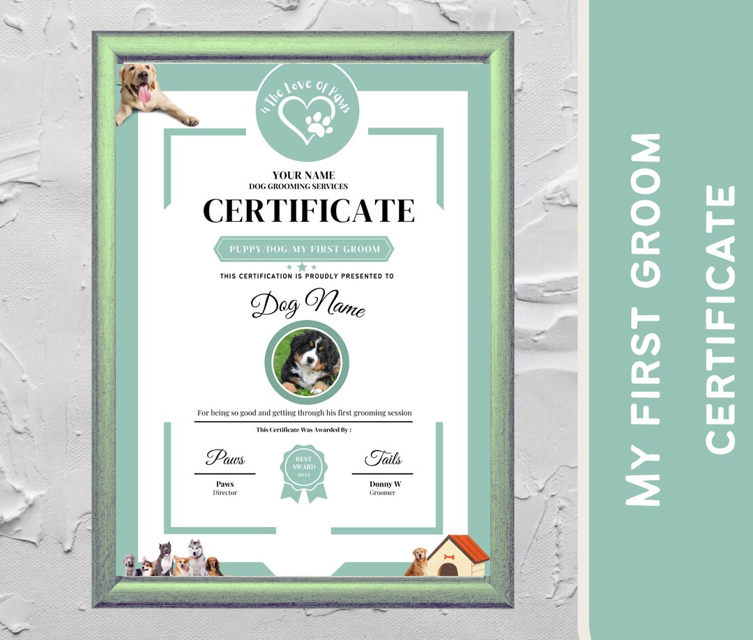 My First Groom Certificate. Dog Grooming Salon Business Forms. Dog ...
