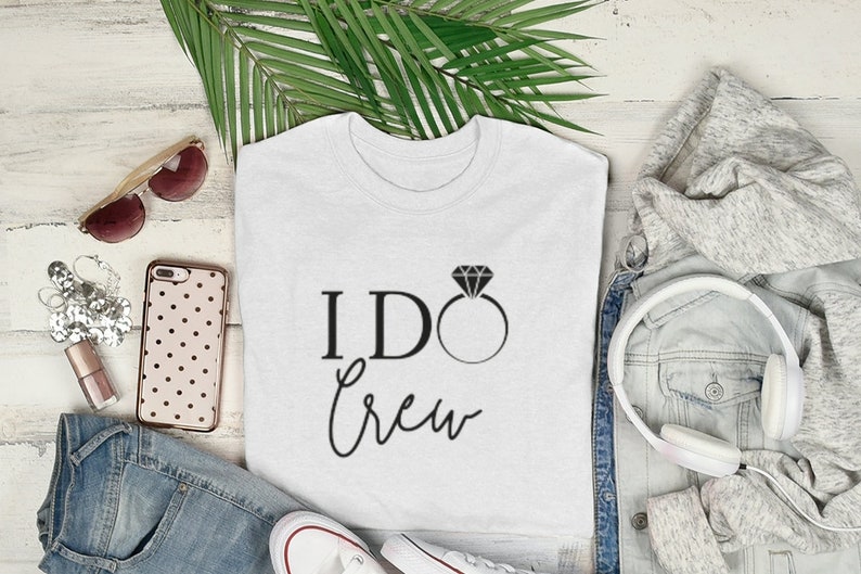 I Do Crew SVG Briday Party SVG Bride SVG Bachelorette Svg - Etsy