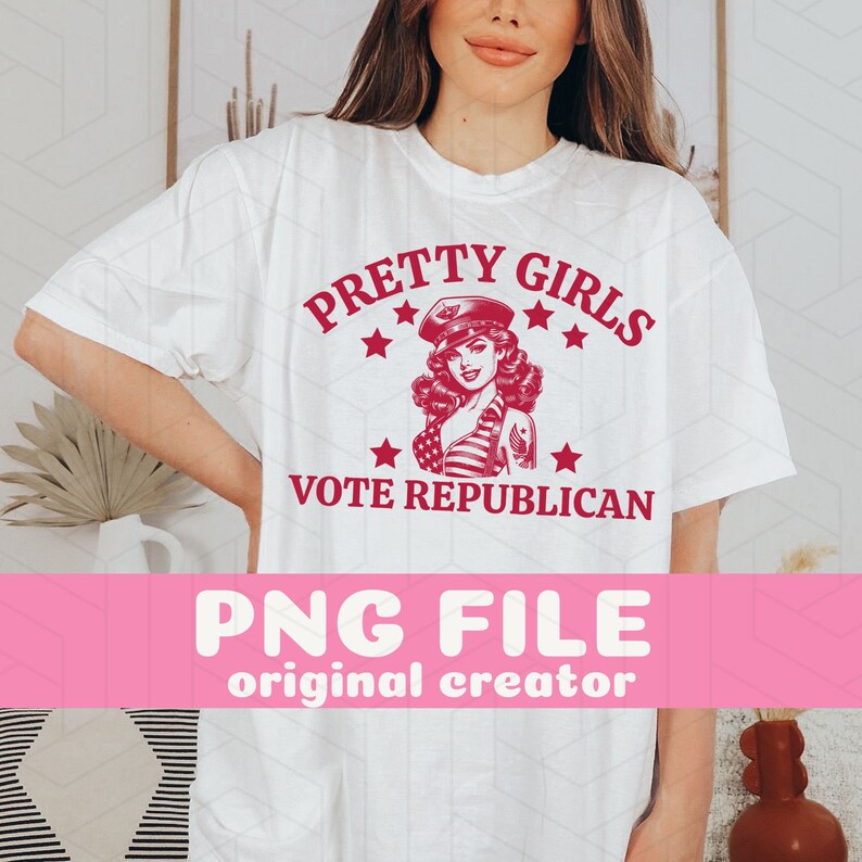 Pretty Girls Vote Republican PNG Trump 2024 Conservative Png Patriotic ...