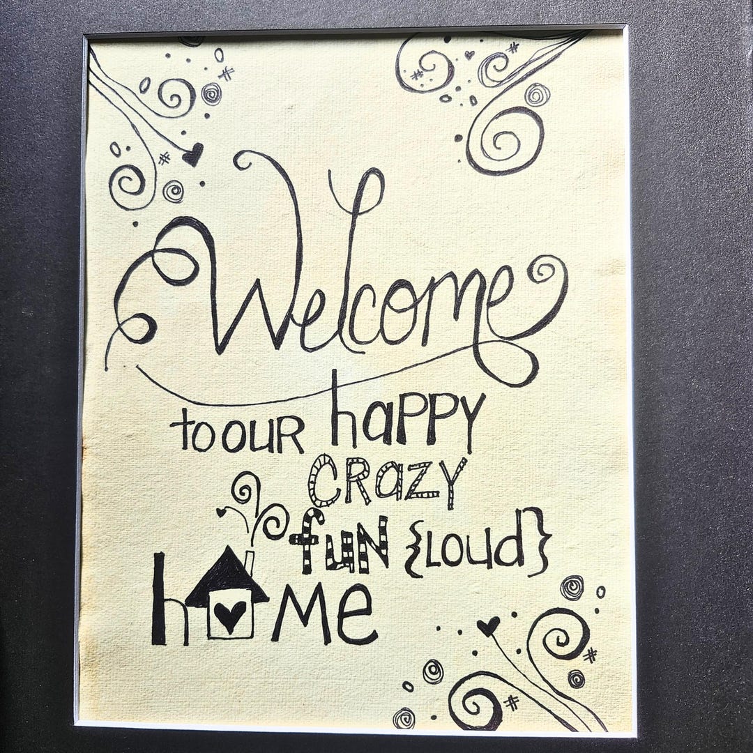 Handmade Welcome Drawing: Happy, Fun, Loud Home Decor (11x14 Inches) - Etsy