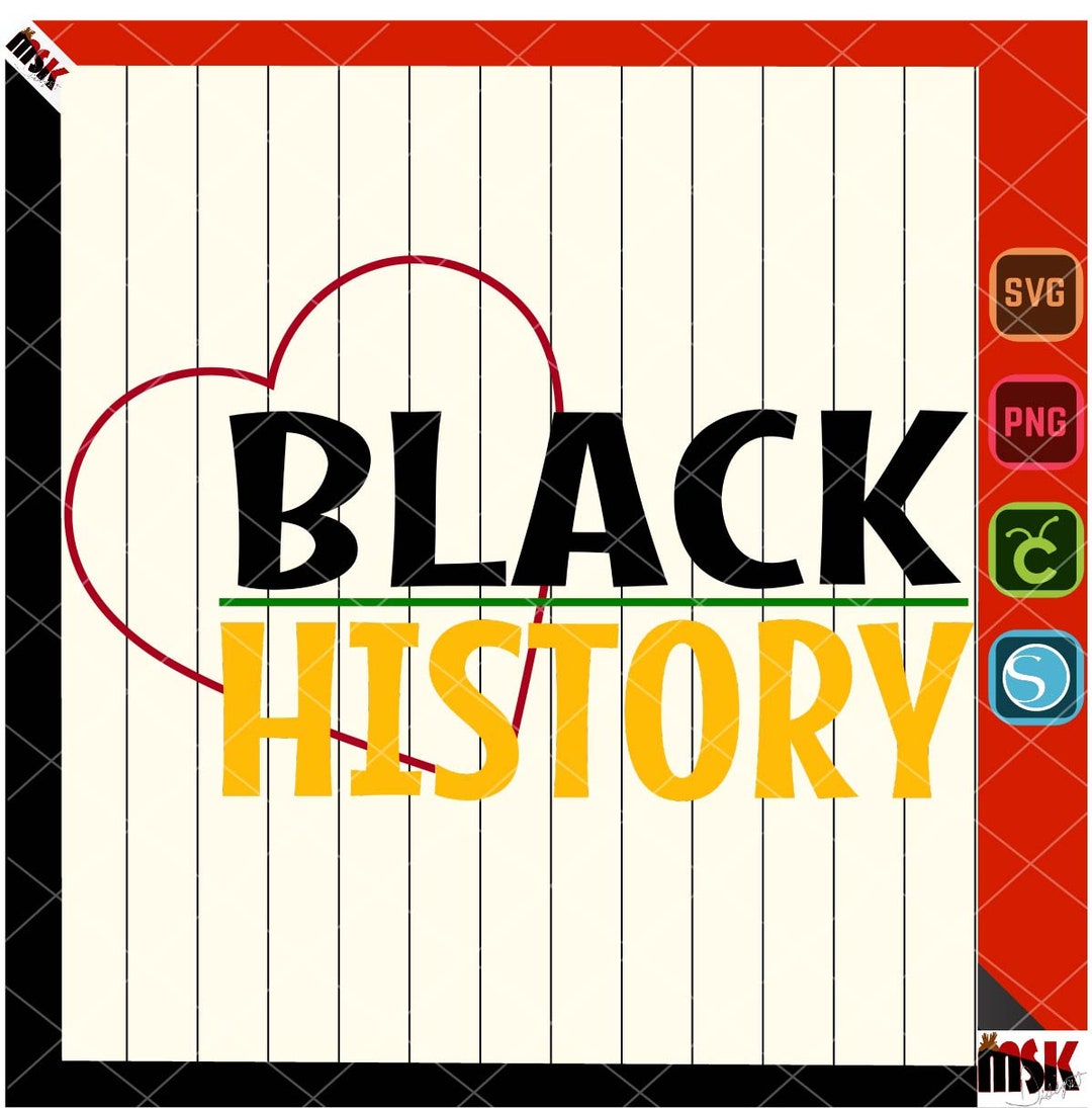 Love Black History, Svg, Png, Print N Cut, Vinyl, Sublimation - Etsy