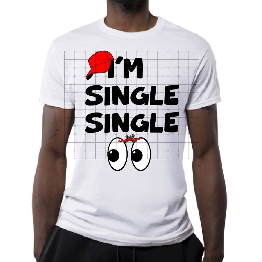 Im single single svg png | Etsy