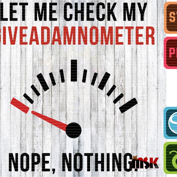 Let Me Check My Giveashitometer - Etsy