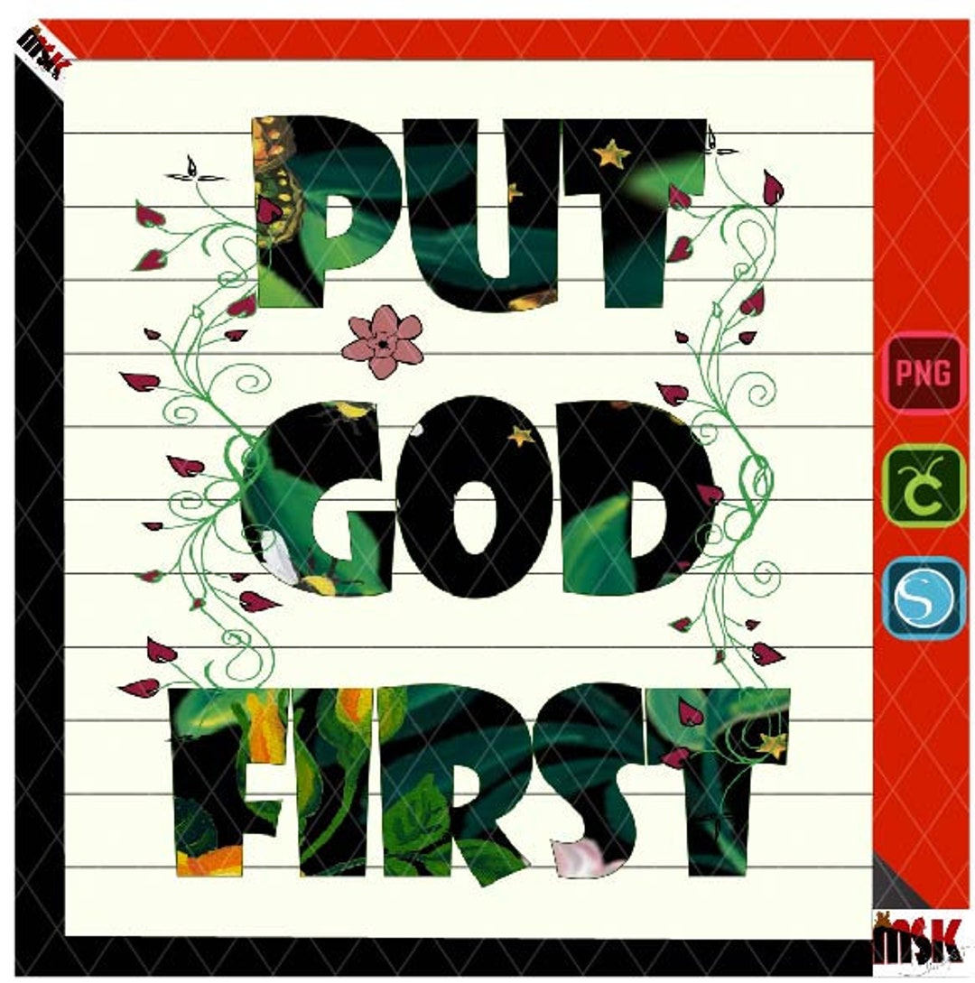Put God First, PNG, Spiritual - Etsy