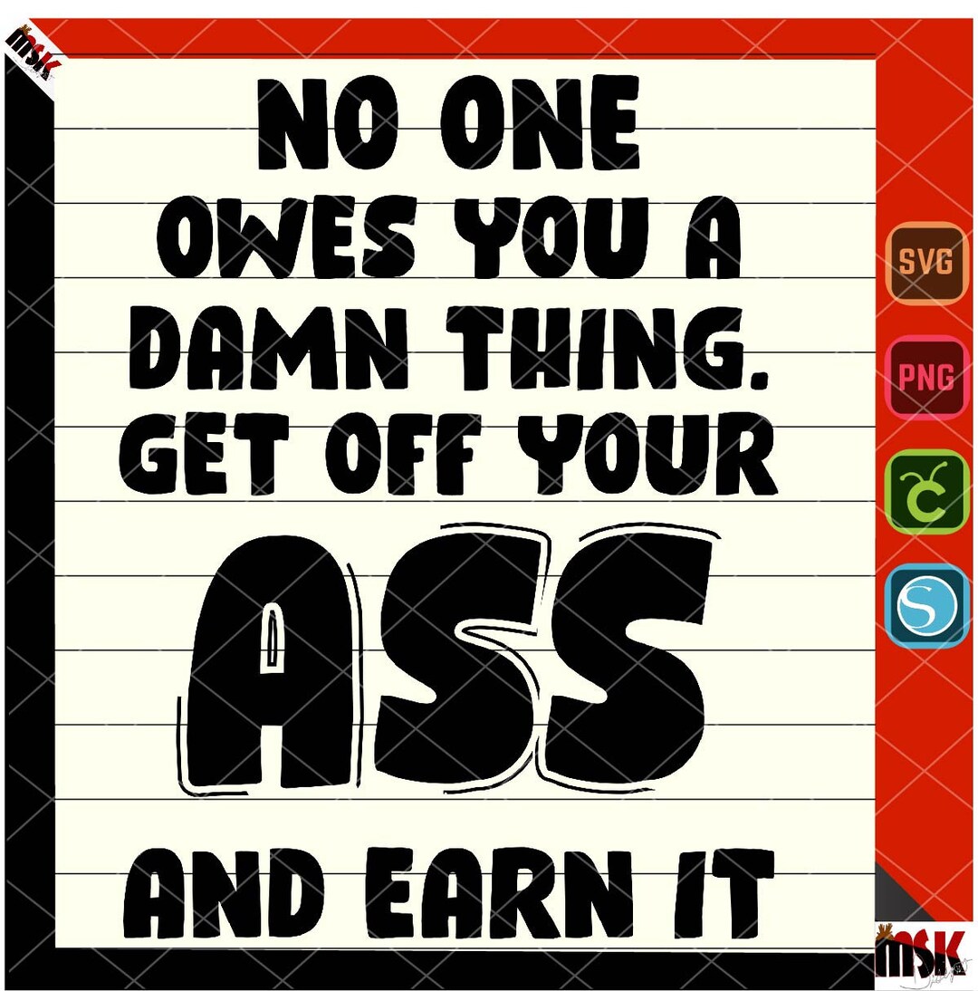 No One Owes You, Svg, Png, Funny - Etsy