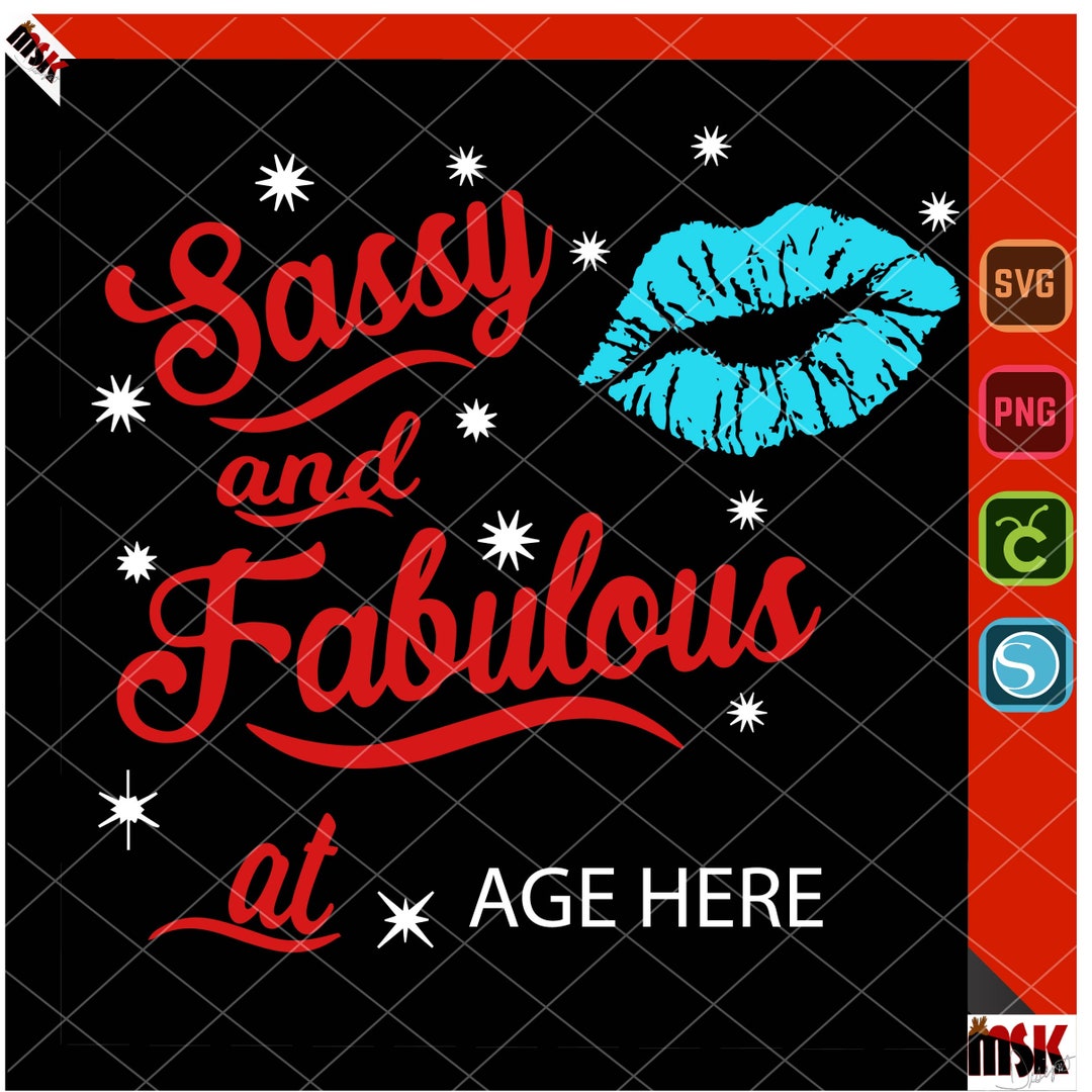 Sassy and Fabulous, Svg, Png - Etsy