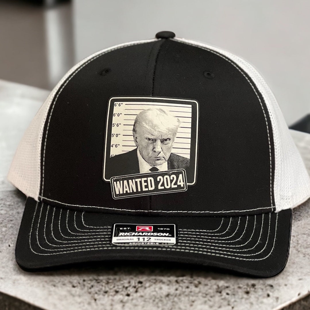 Trump Mugshot Hat, Trump Wanted, Trump 2024, Richardson Hat, Leather ...