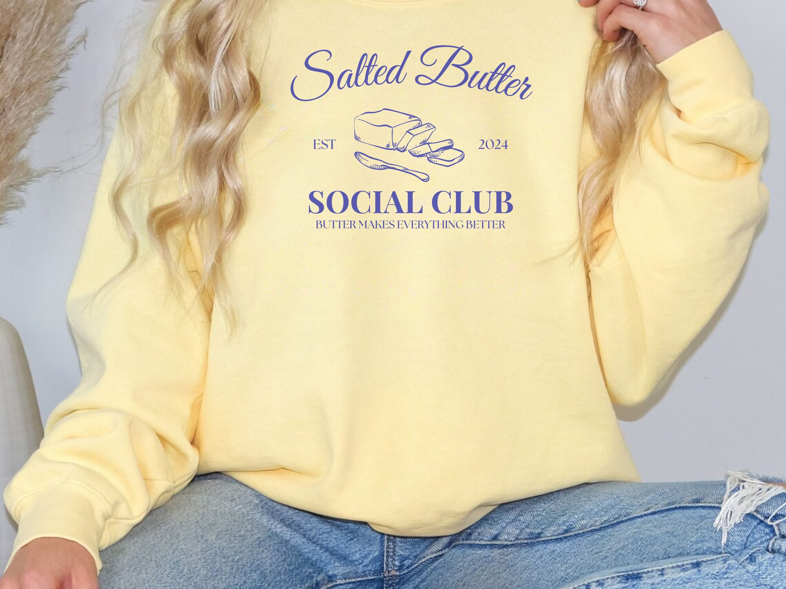 Comfort Colors Butter Sweatshirt Funny Bakers Gift Salted Butter Yellow ...