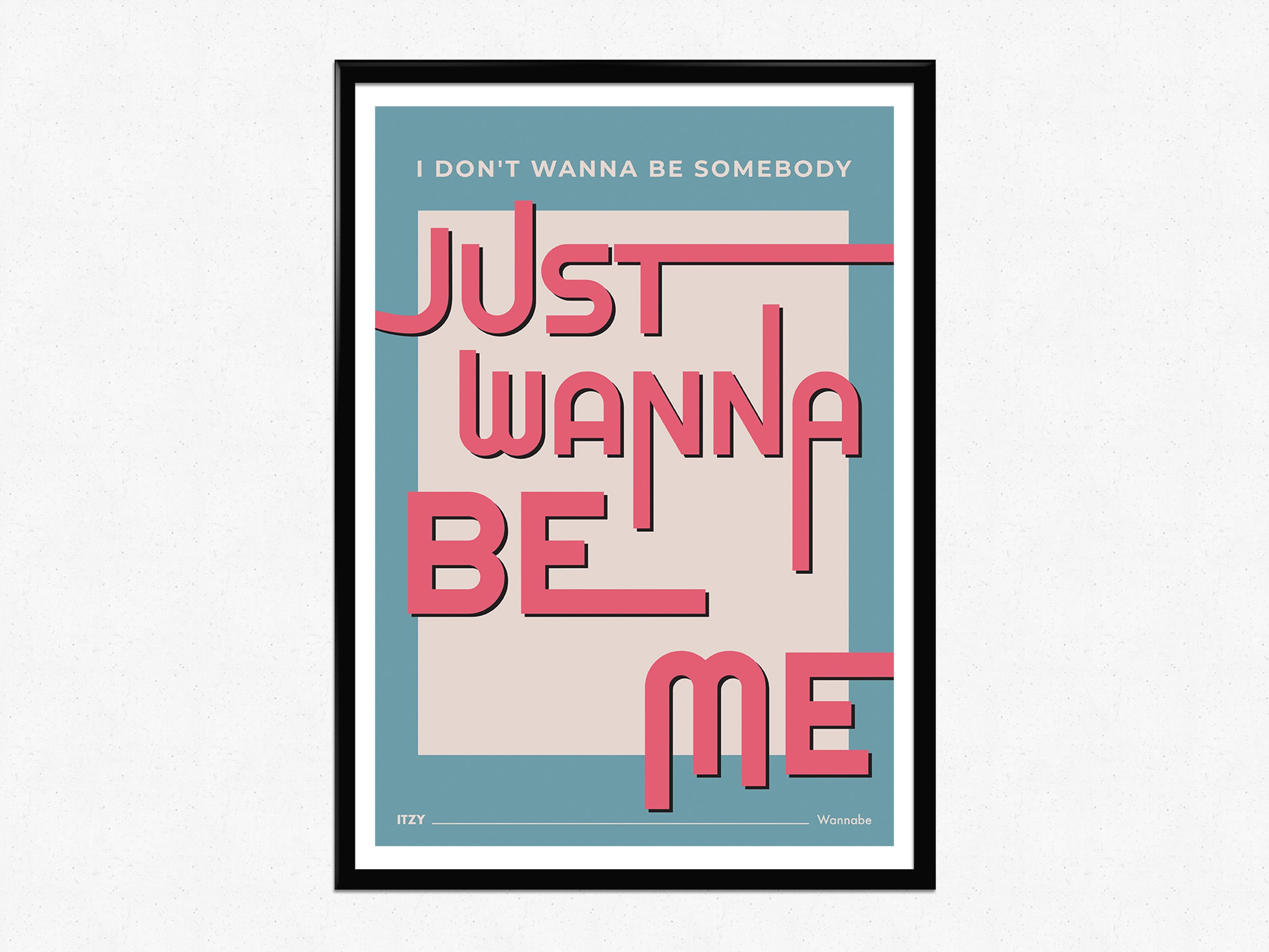 ITZY Wannabe Print Kpop A3 A4 A5 Lyrics Quote Wall - Etsy