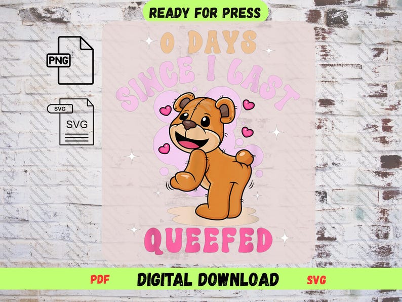 0 Days Since I Last Queefed PNG SVG: Retro Groovy, Funny Adult Humor ...