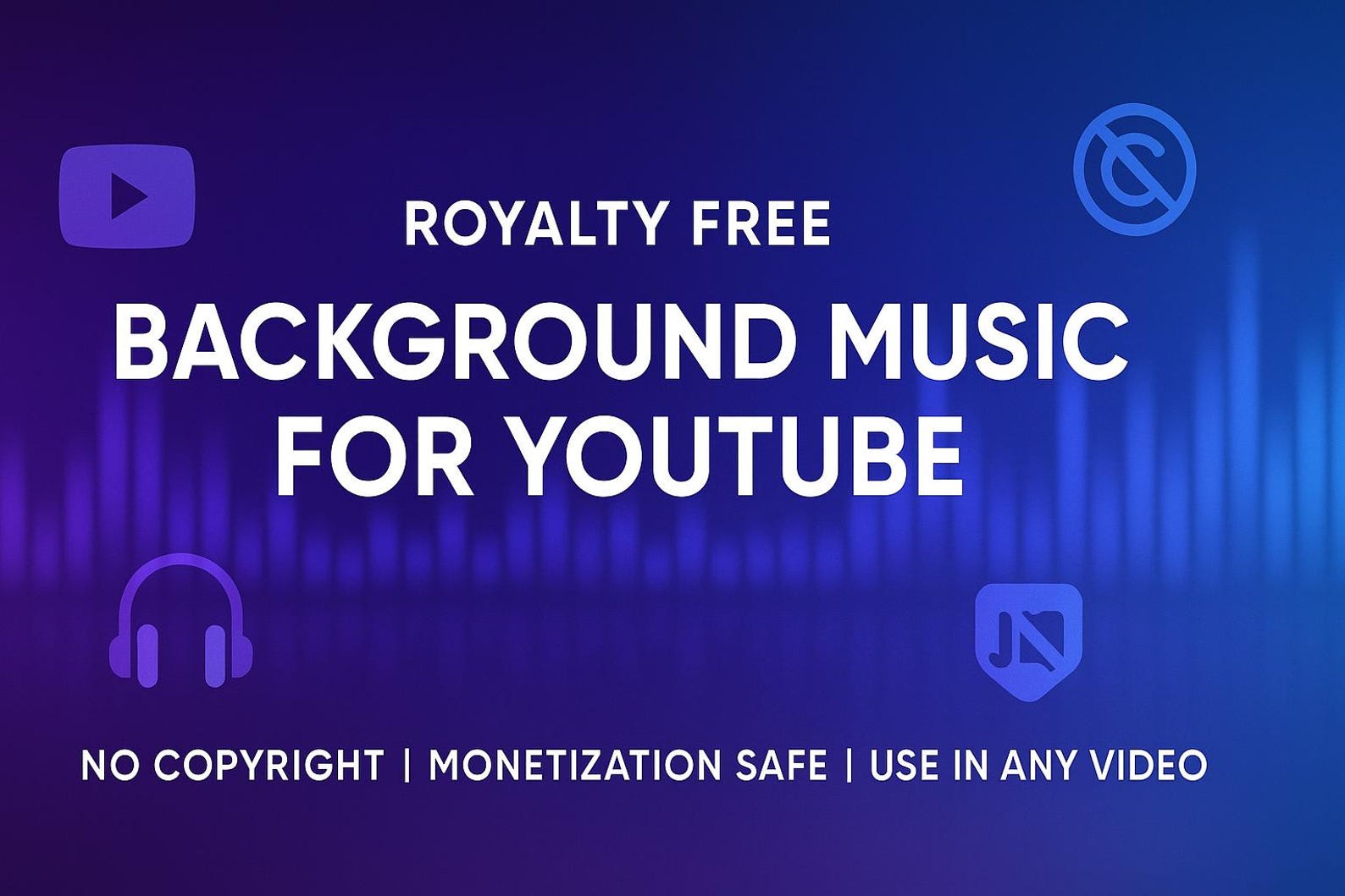 No Copyright Music for Youtube: Royalty-free Background Tracks for ...