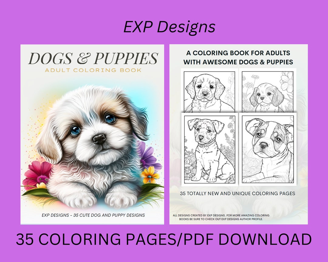 Dogs and Puppies Adult Coloring Book /35 Awesome and Cute Dog and Puppy ...