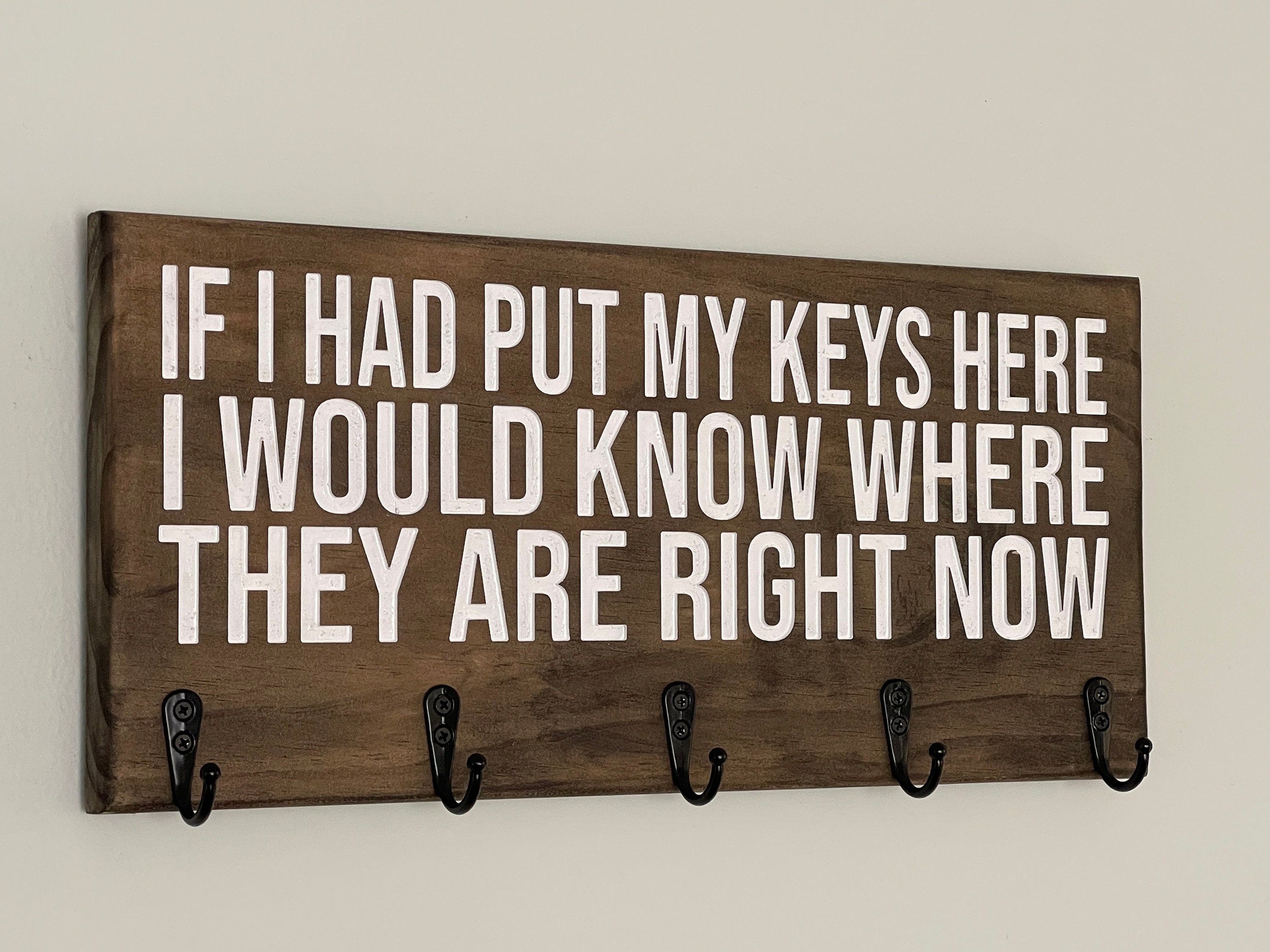 Wooden Funny & Sarcastic Key Holder Sign Funny Gift, Wedding Gift ...