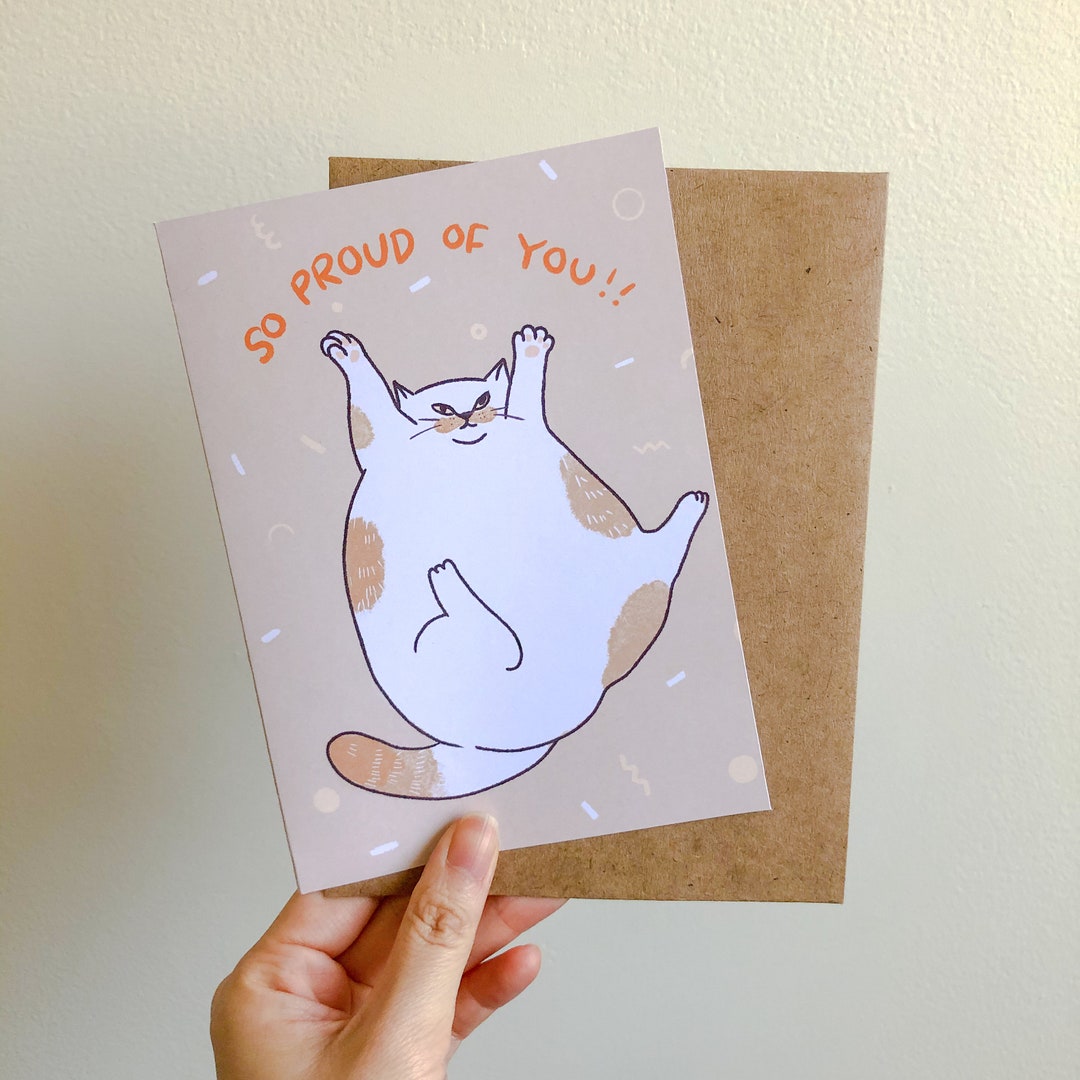 So Proud Cat Card - Handmade Encouragement Greeting Card - Etsy