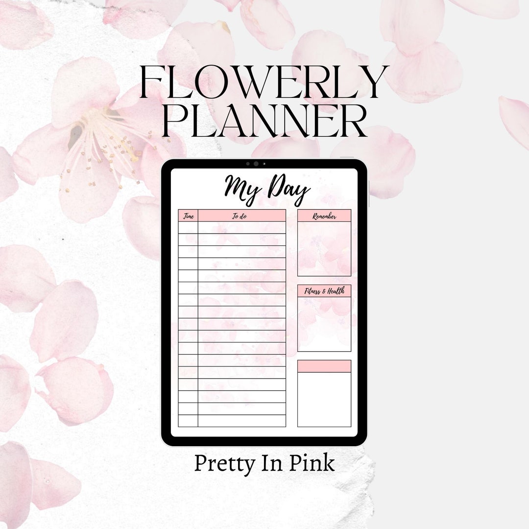 Flowerly Planner Daily Planner Pink Flowers Schedule Planning Meal ...