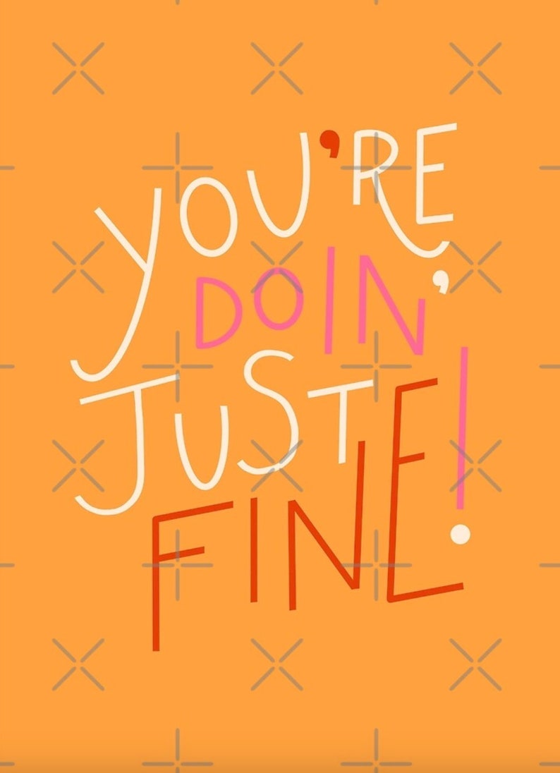 You're Doing Just Fine Orange and Pink Positive Inspirational Quote ...