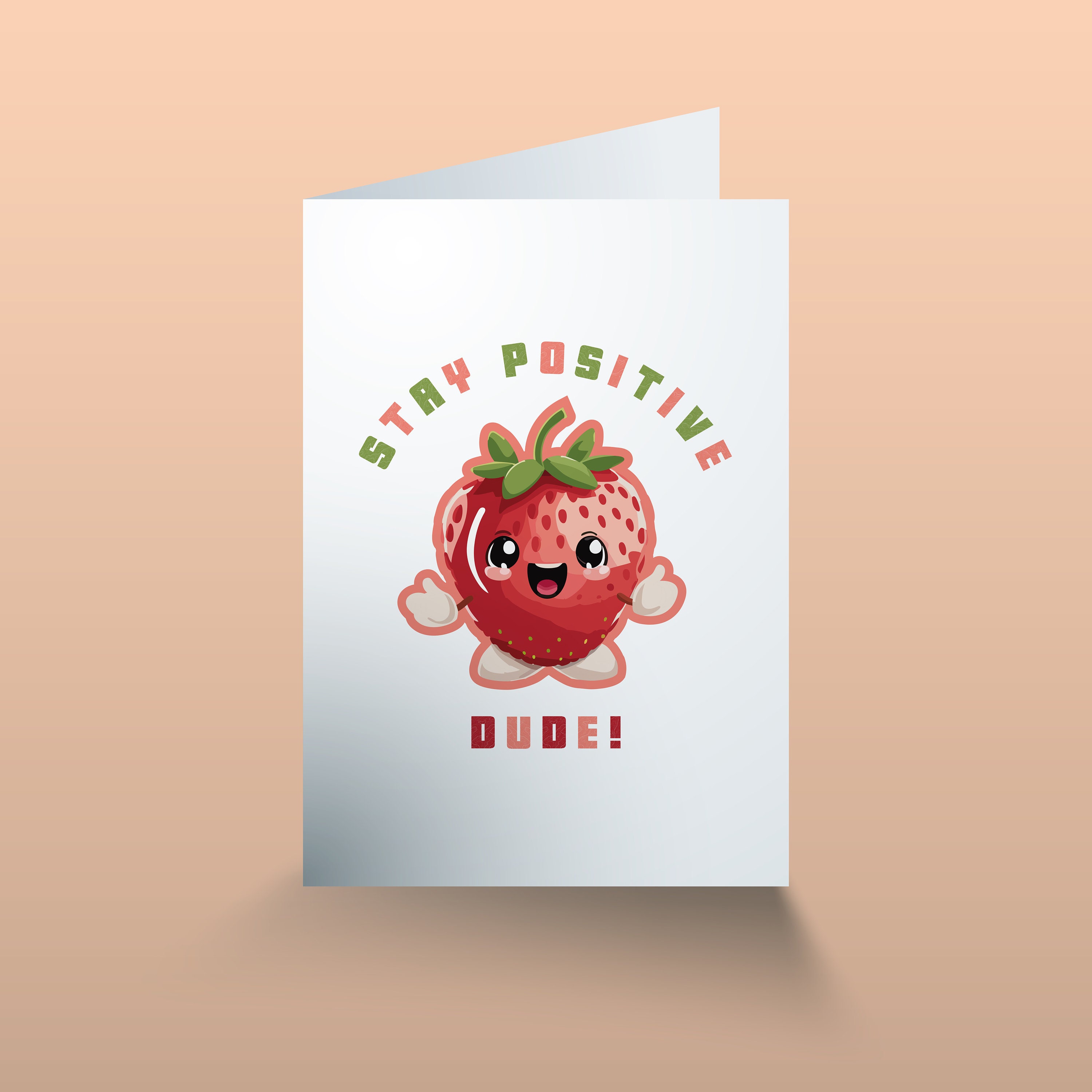 Cute Strawberry Character Design, Stay Positive Dude, Svg/dxf/pdf/eps ...