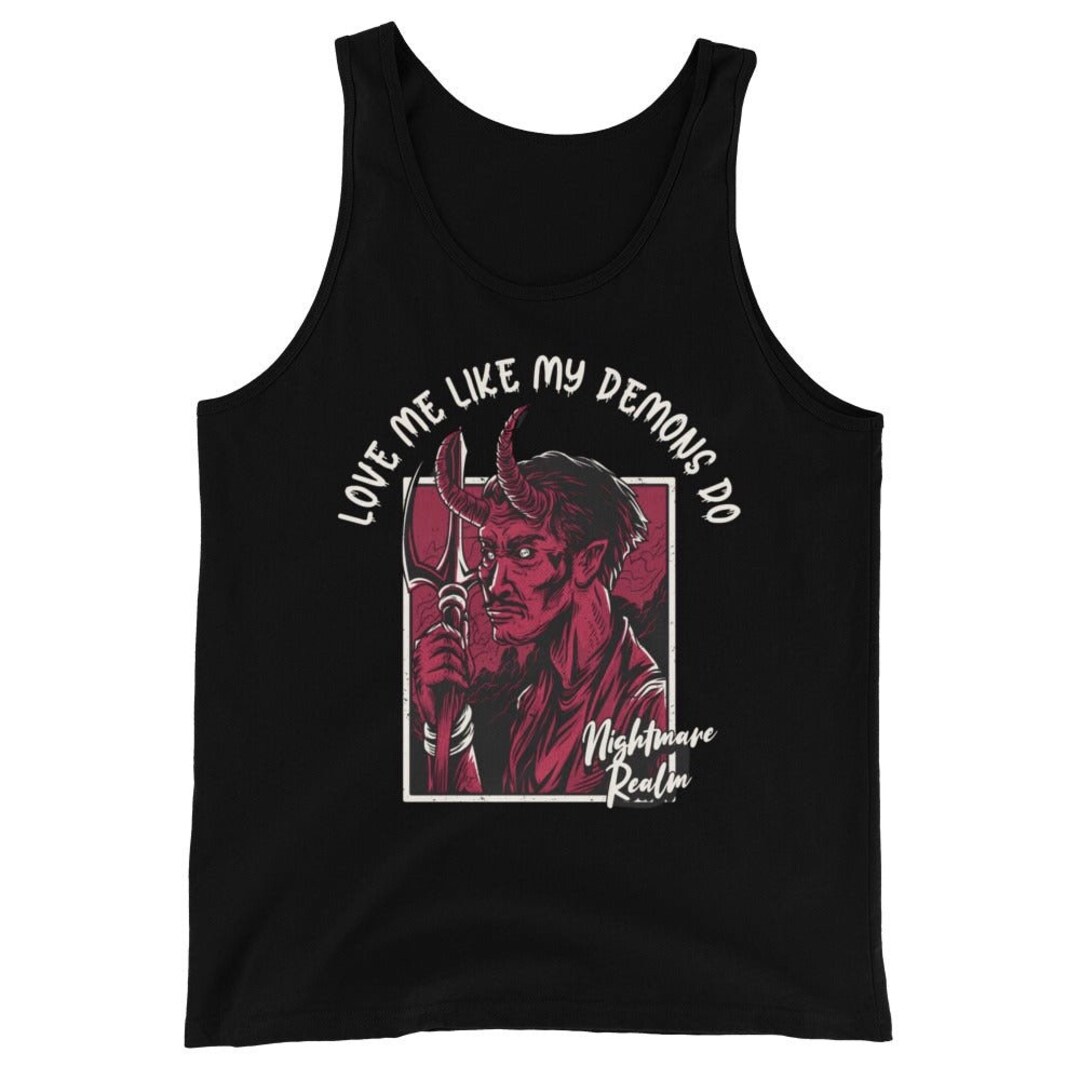 Goth Tank Top, Demon Tank Top, Occult Tank Top, Love Me Like My Demons ...
