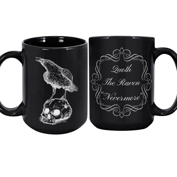 Edgar Allan Poe Mug Coffee Mug Raven Nevermore Mug the - Etsy