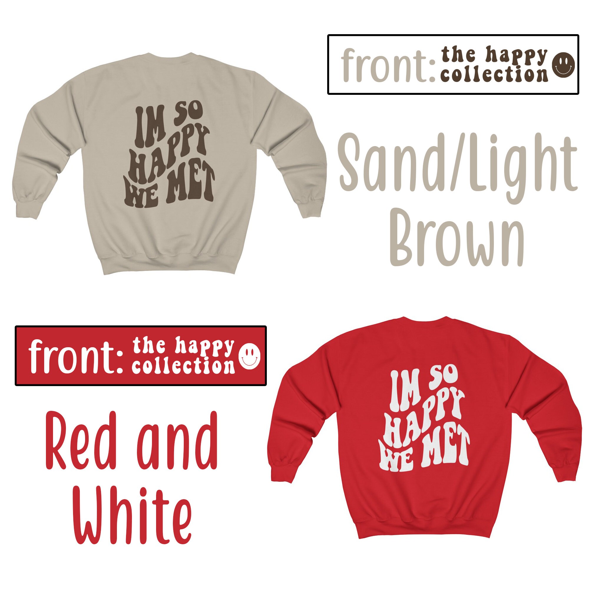 I'm so Happy We Met Crewneck | Positivity Crewneck | Positivity ...