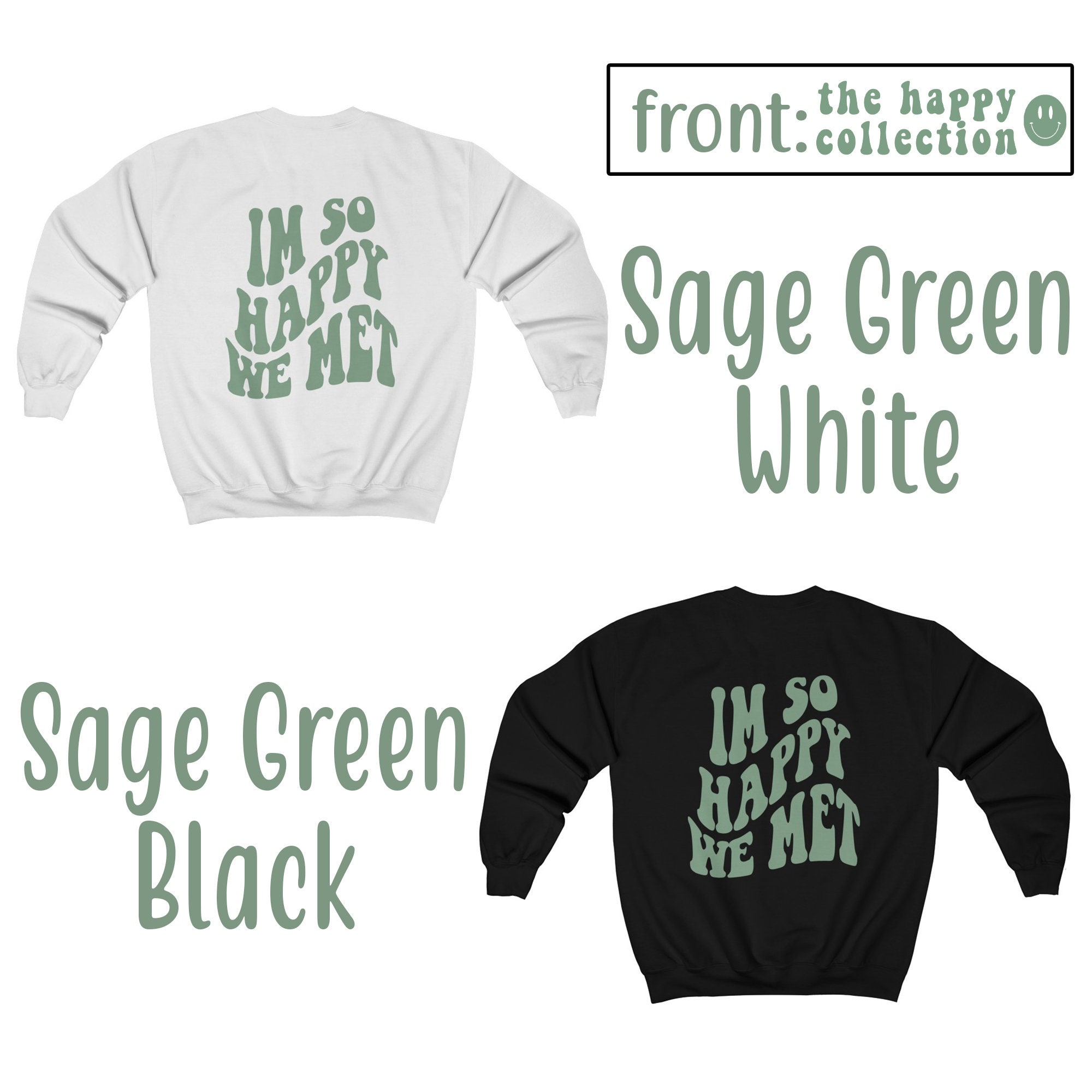 I'm so Happy We Met Crewneck | Positivity Crewneck | Positivity ...