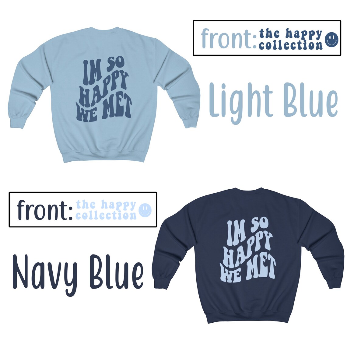 I'm so Happy We Met Crewneck | Positivity Crewneck | Positivity ...