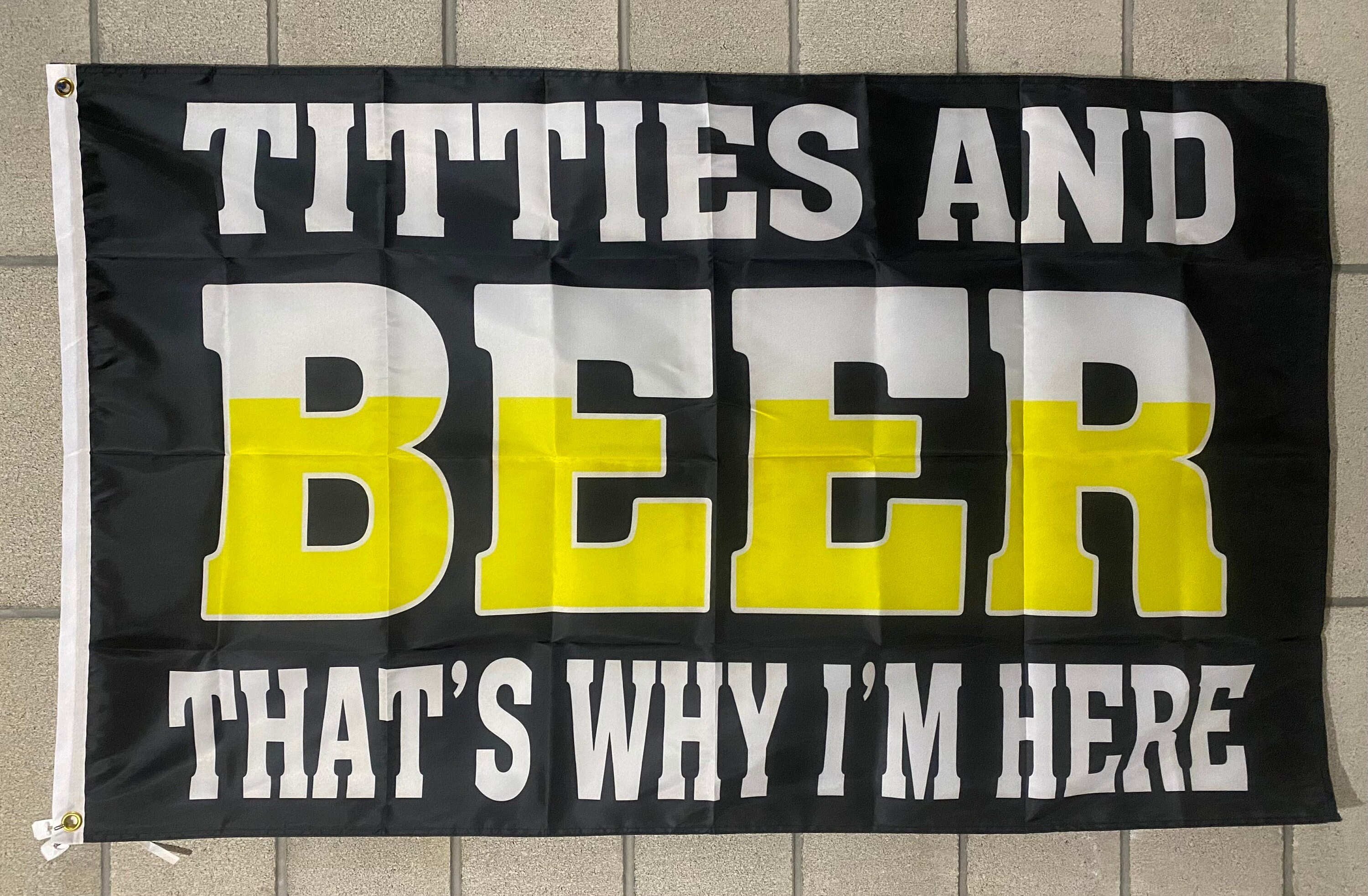 Titties & Beer Why Im Here Flag FREE Usa SHIP Man Cave Party Boobs ...