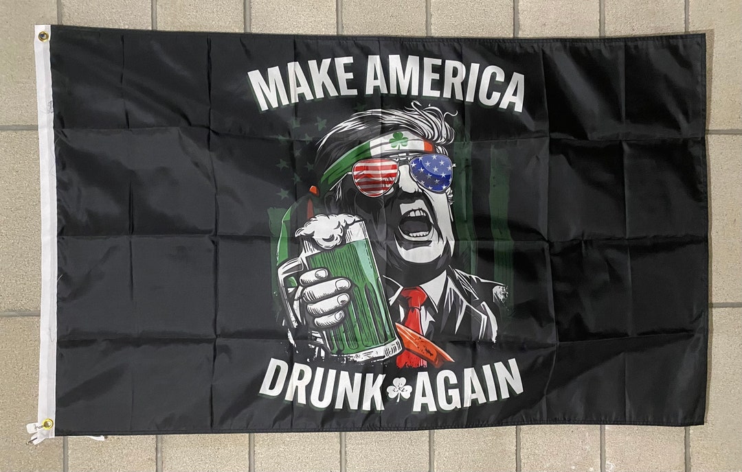 Make America Drunk Again Flag FREE Usa SHIP Man Cave Party Boobs Tits Drink Bar Keg Girls Trump ...