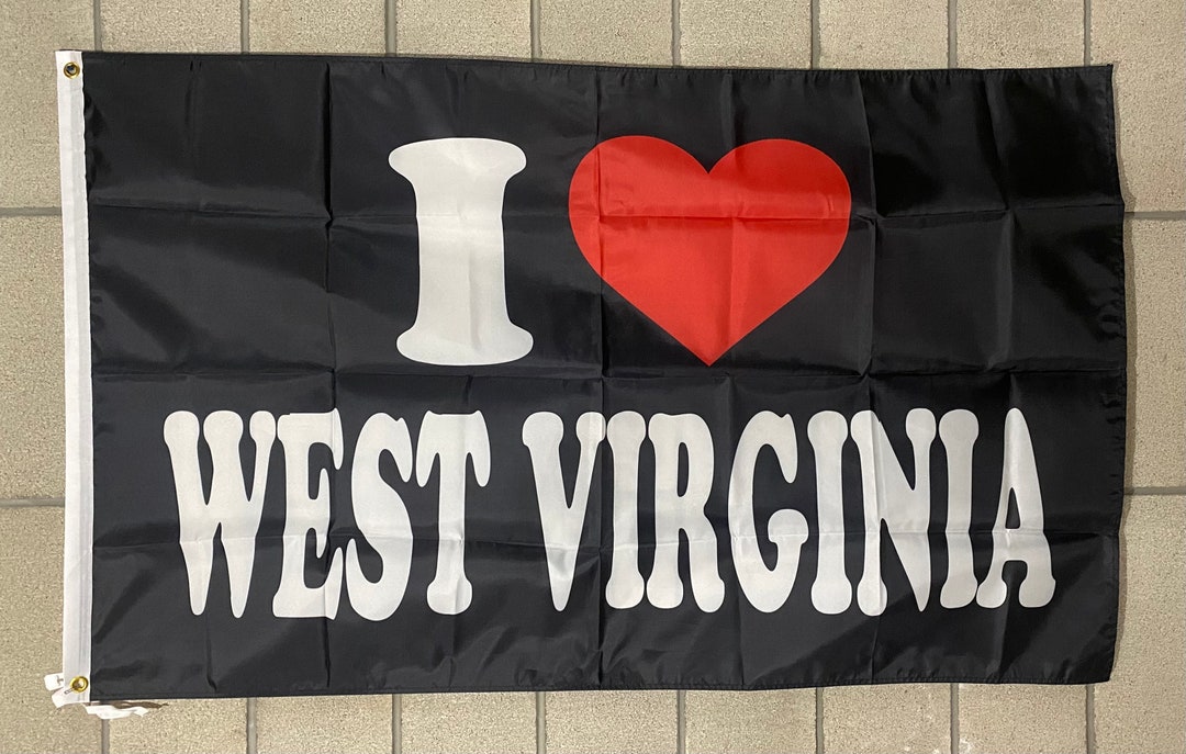I Love West Virginia Flag FREE SHIP Best State Fight Home Land Travel ...