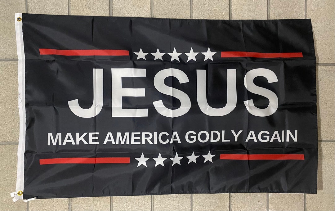 Jesus Flag FREE USA SHIP Make America Godly Again Christ God Lord ...