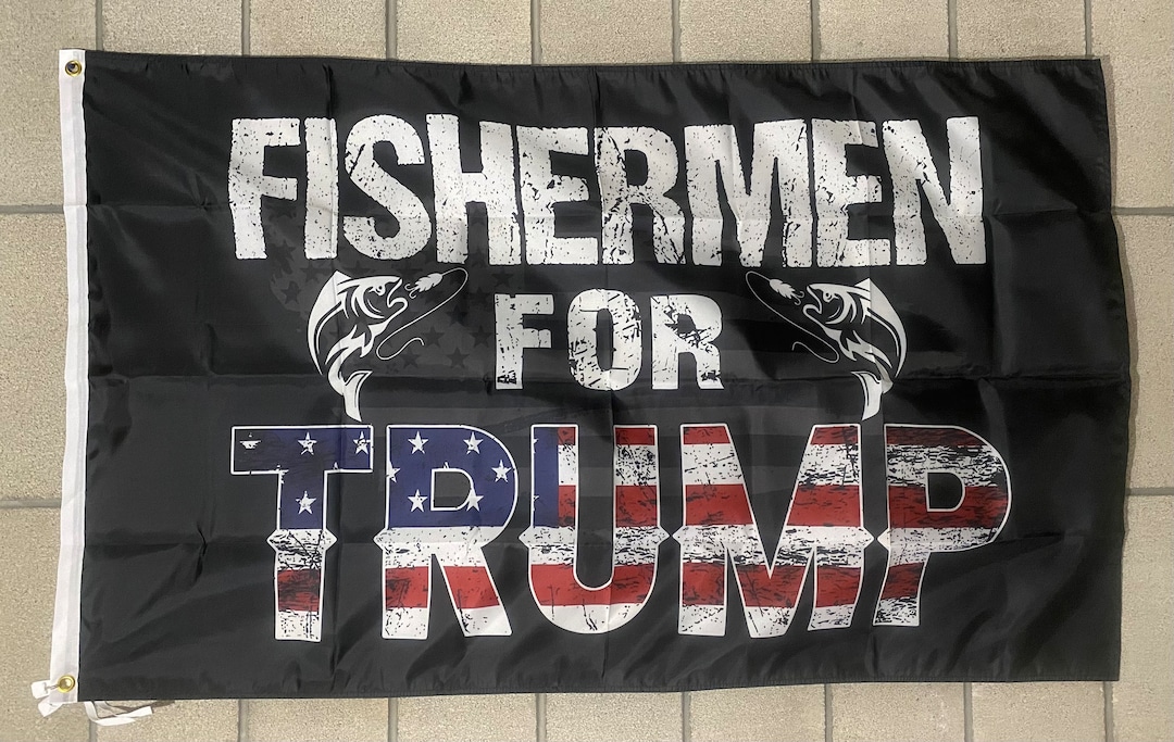 Fishermen for Donald Trump Flag FREE USA SHIP Lake Boat Perch Walleye ...