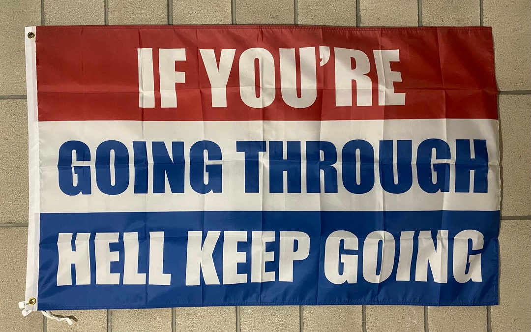 Motivation Flag FREE USA Ship Going Through Hell Keep Going Train Lift ...