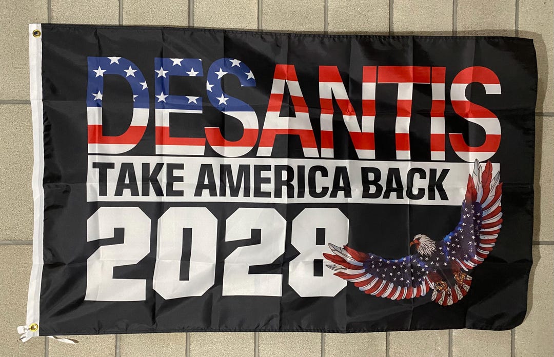 Ron Desantis 2028 Flag FREE USA SHIP President Freedom Florida Save ...