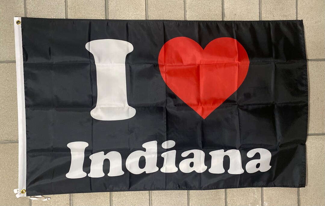 I Love Indiana Flag FREE SHIP Best State Fight Home Land Travel Explore ...