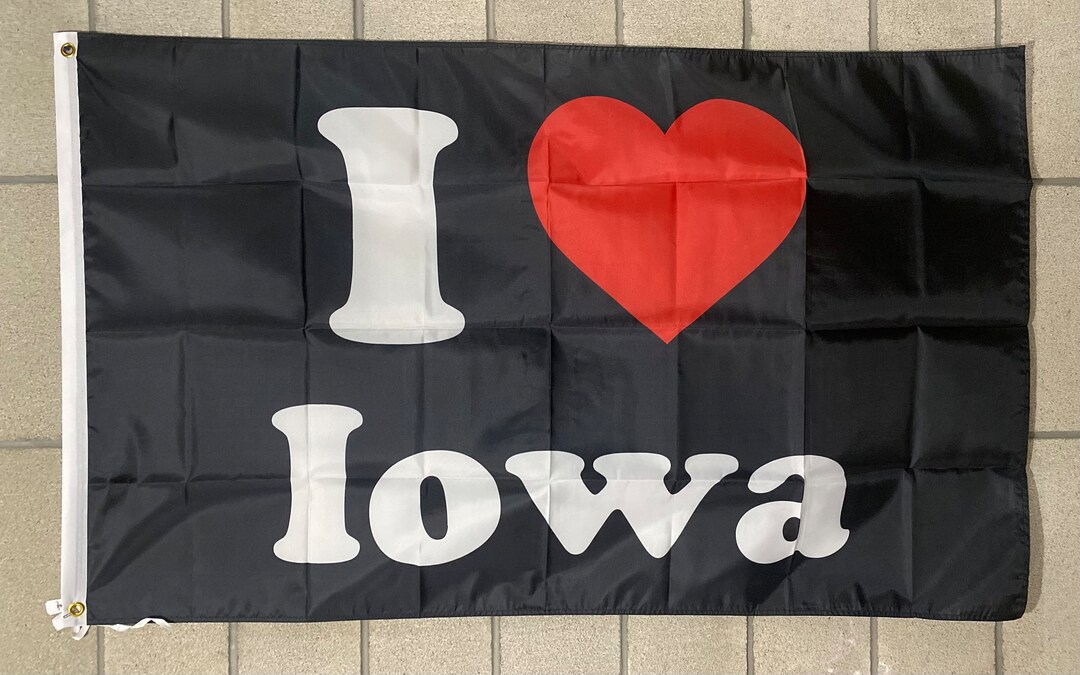 I Love Iowa Flag FREE SHIP Best State Fight Home Land Travel Explore ...