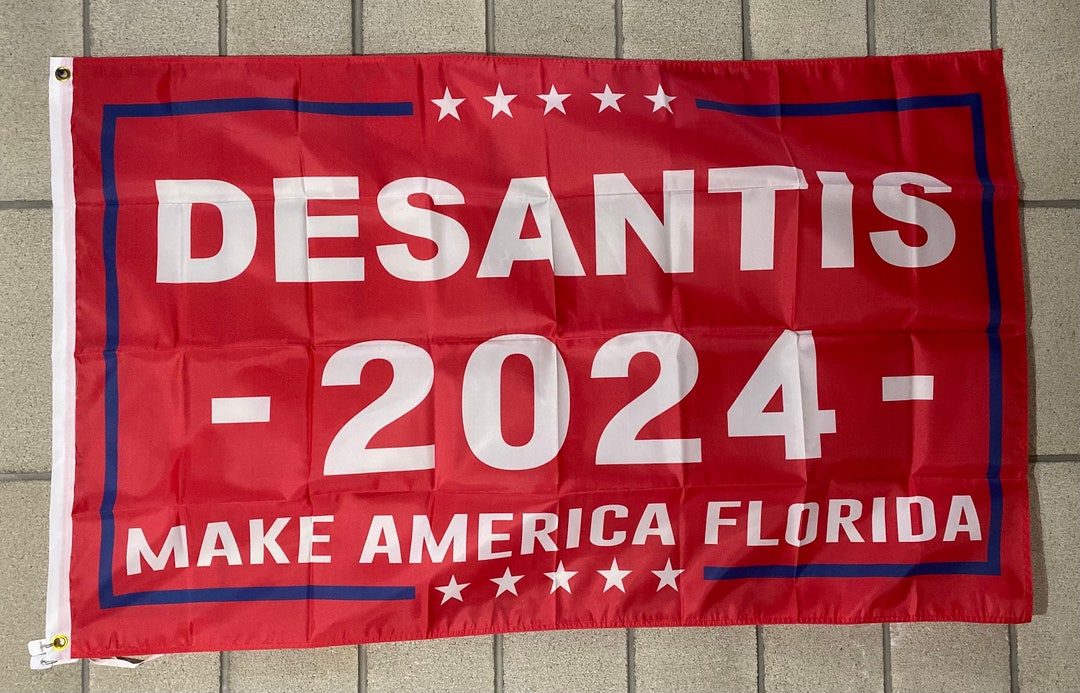 Ron Desantis 2024 Flag FREE USA SHIP President Freedom Florida Save ...