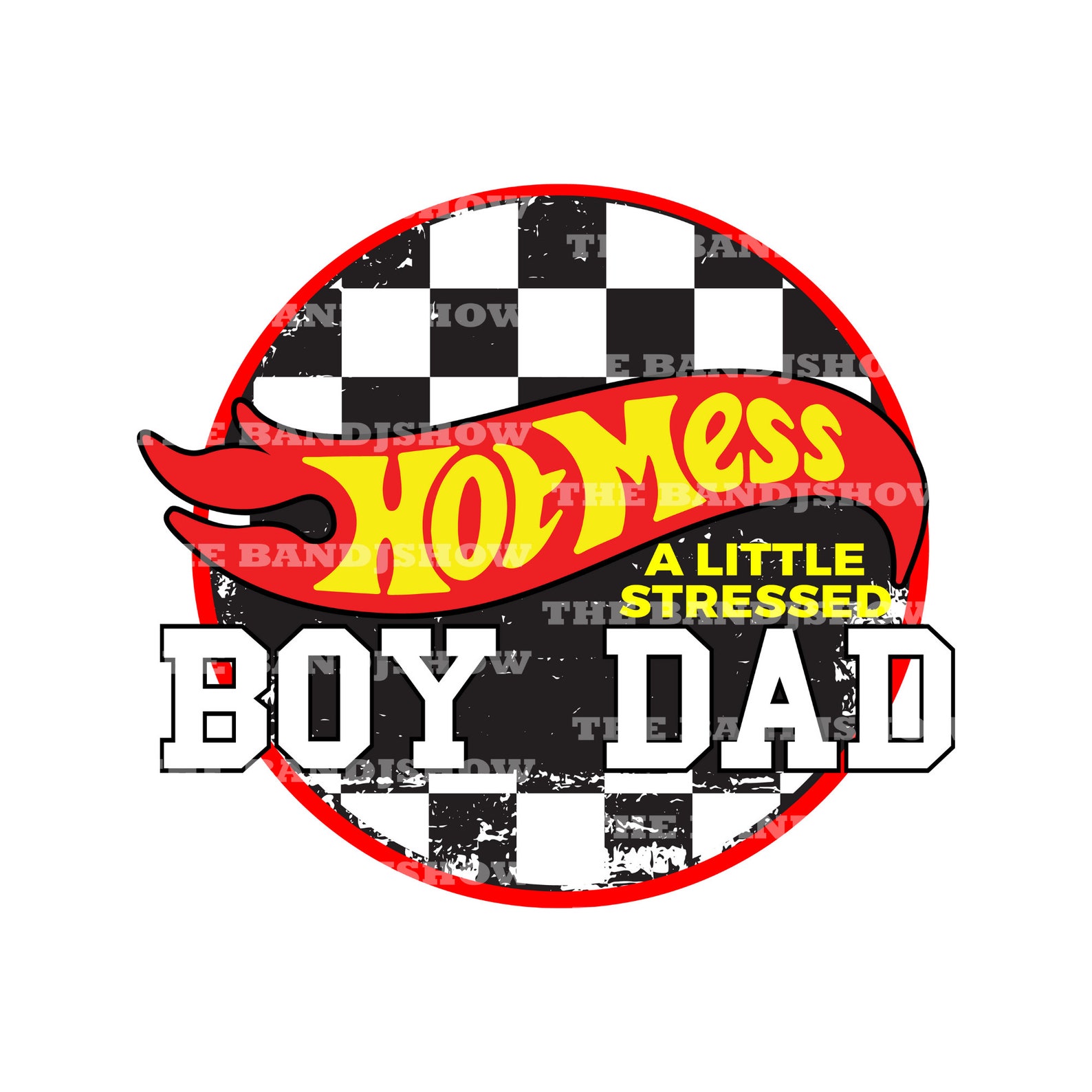 Hot Mess Boy Dad Print - Sublimation/heat Transfer - Etsy