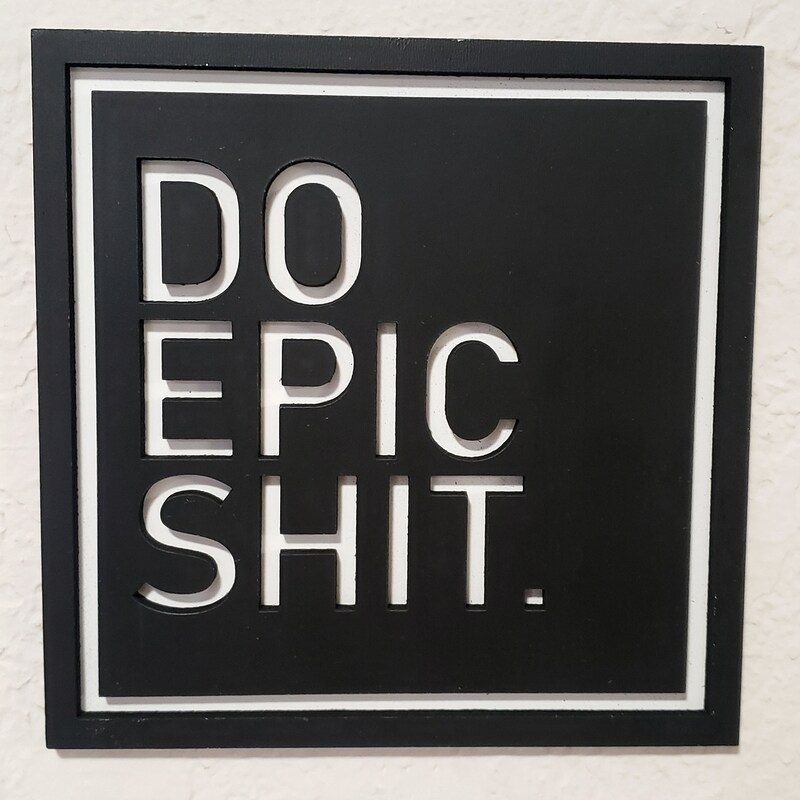 Do Epic Shit - Etsy