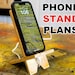 Phone Stand - iPhone Stand - Cell Phone Stand - Phone Stand Plans ...