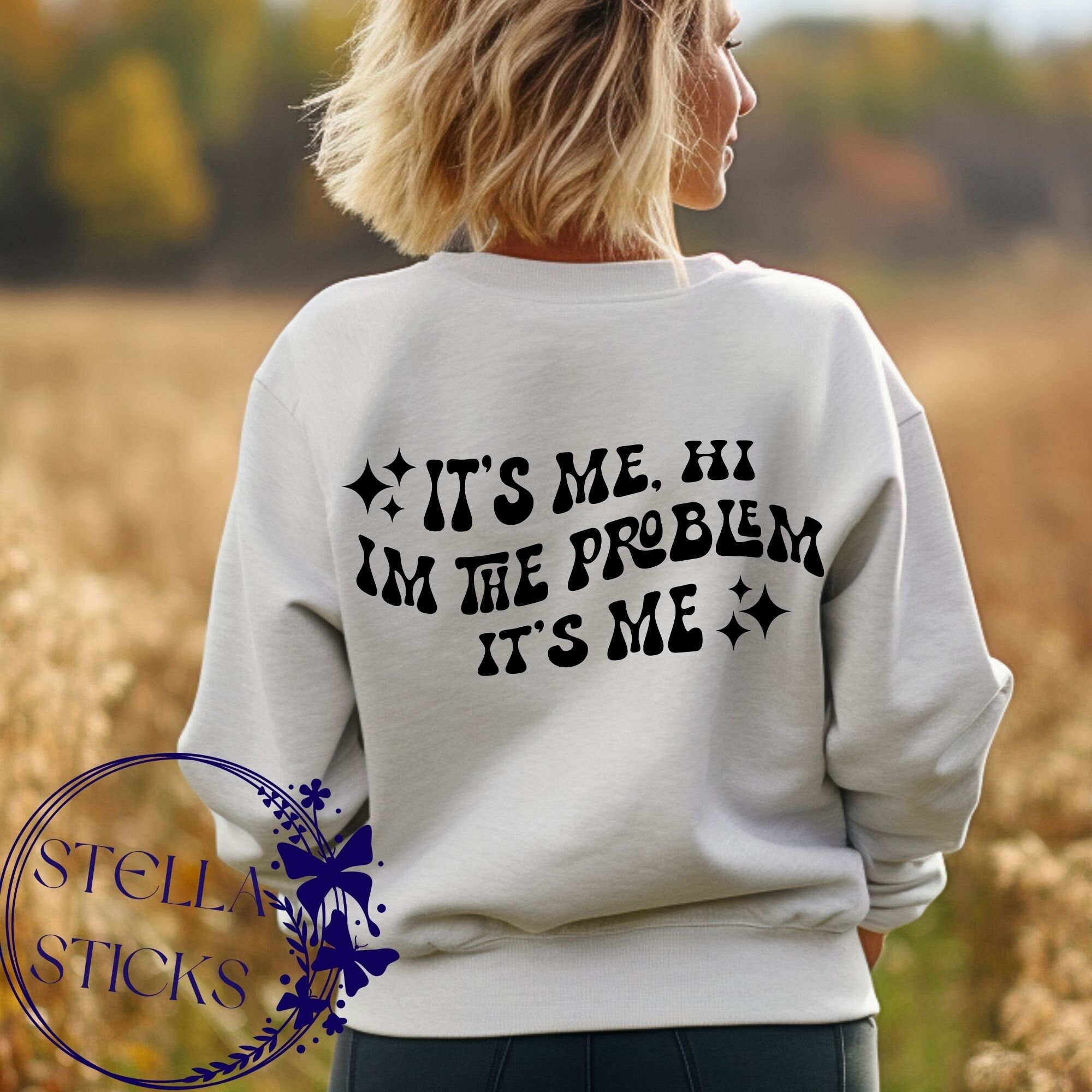 It’s Me, Hi, I’m the Problem It’s Me Svg File | Lyrics Svg | Lyrics Png ...