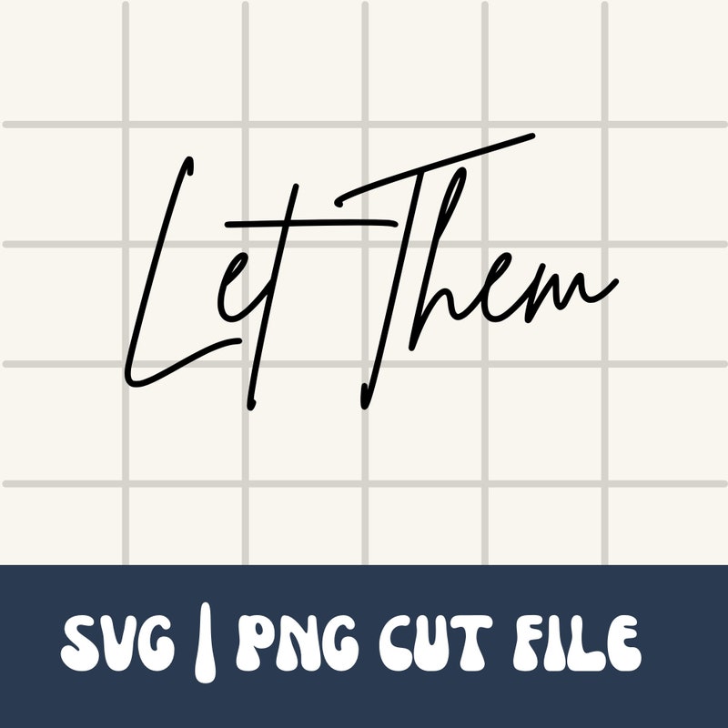 Let Them Svg - Etsy