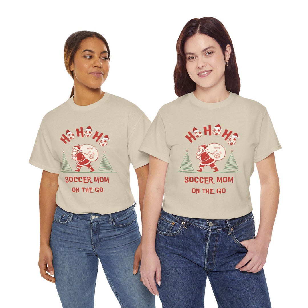 Ho Ho Ho Soccer Mom on the Go Christmas Shirt Holiday - Etsy