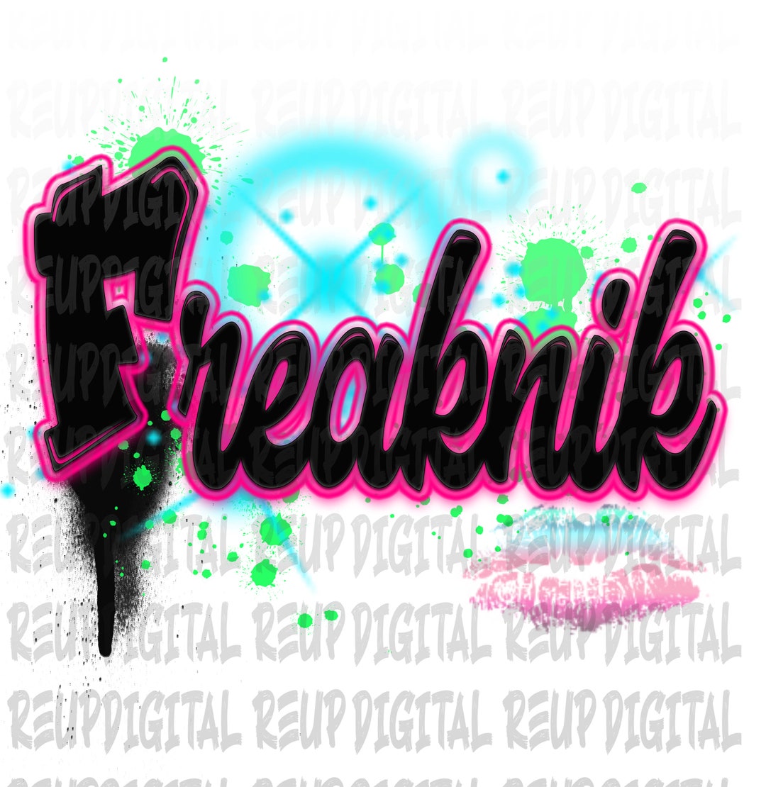 Freaknik|airbrush Png Design /sublimation/dtf This is a Png File - Etsy