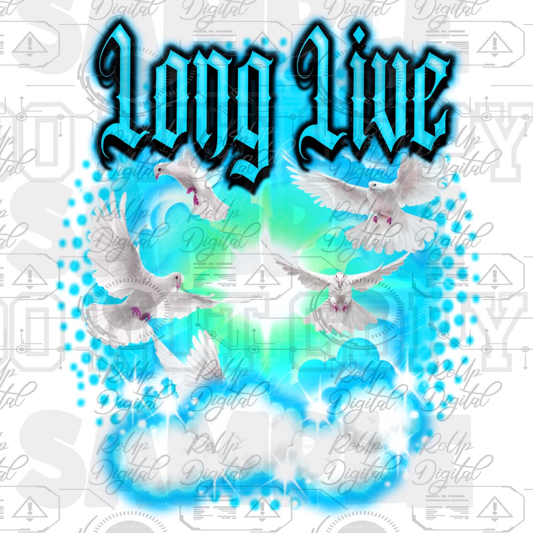 Long Live|in Loving Memory Background Only |airbrush Png |digital ...