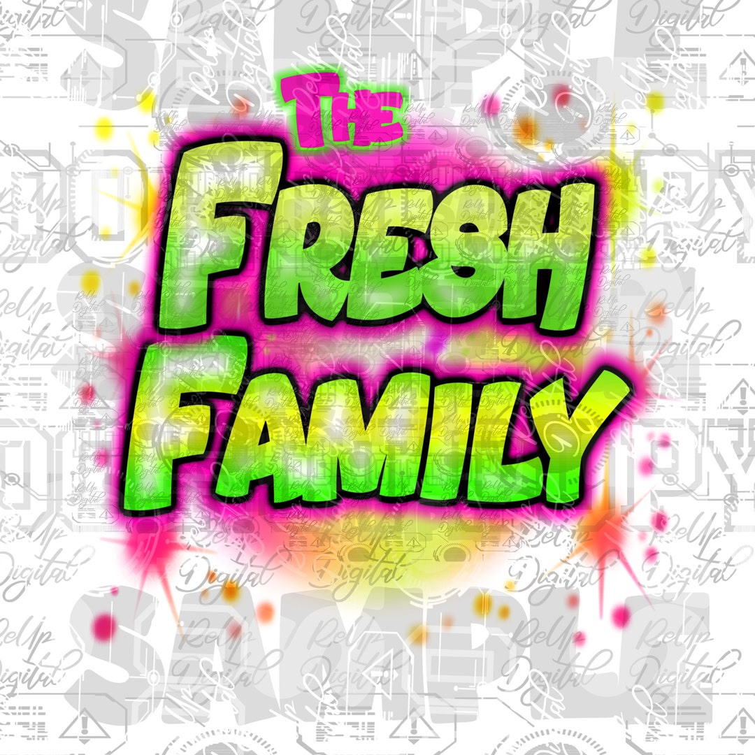 Fresh Family ,family Reunion Png Sublimation Design - Etsy