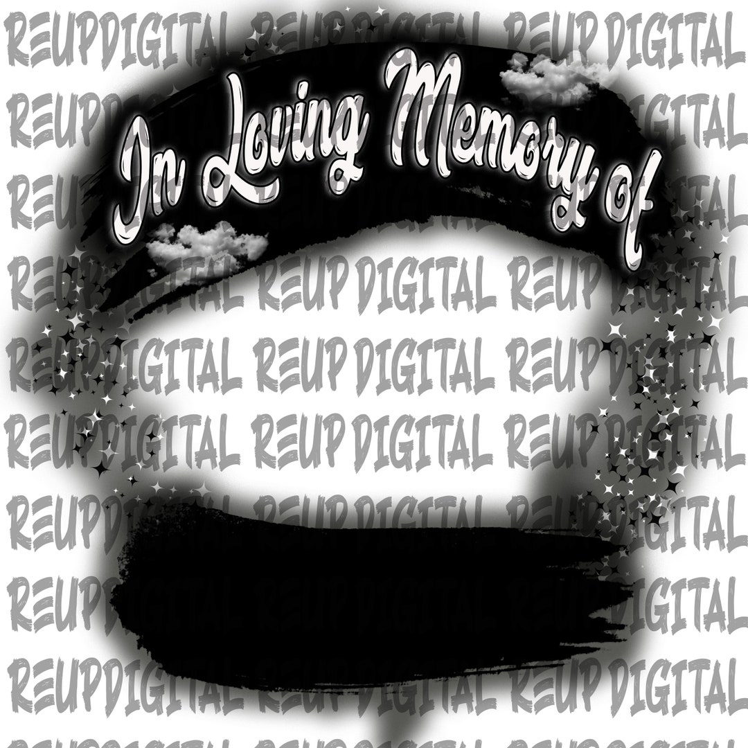 In Loving Memory Airbrush PNG: Sublimation Design (digital Download) - Etsy