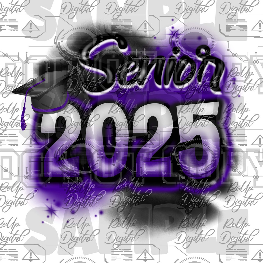 Airbrush Senior 25 Big Png for Sublimation Blue and Black Class of 2025 ...