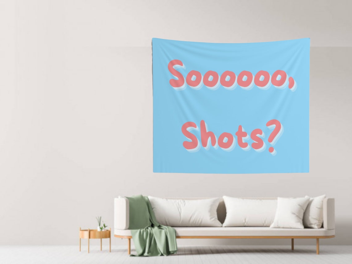 Shots Tapestry Funny Tapestry College Funny Tapestry Dorm Etsy