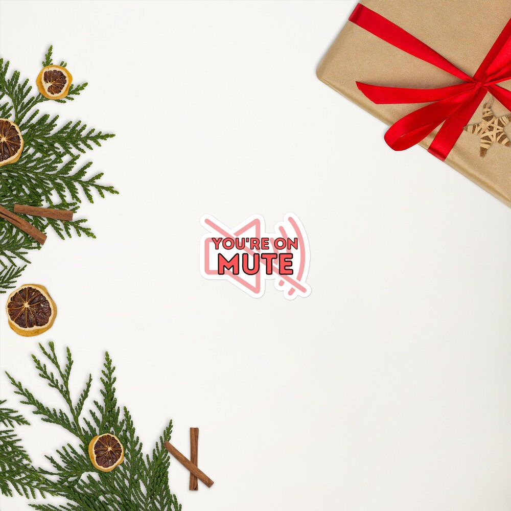 You're on Mute Vinyl Sticker Work From Home Remote Work Zoom Meeting ...