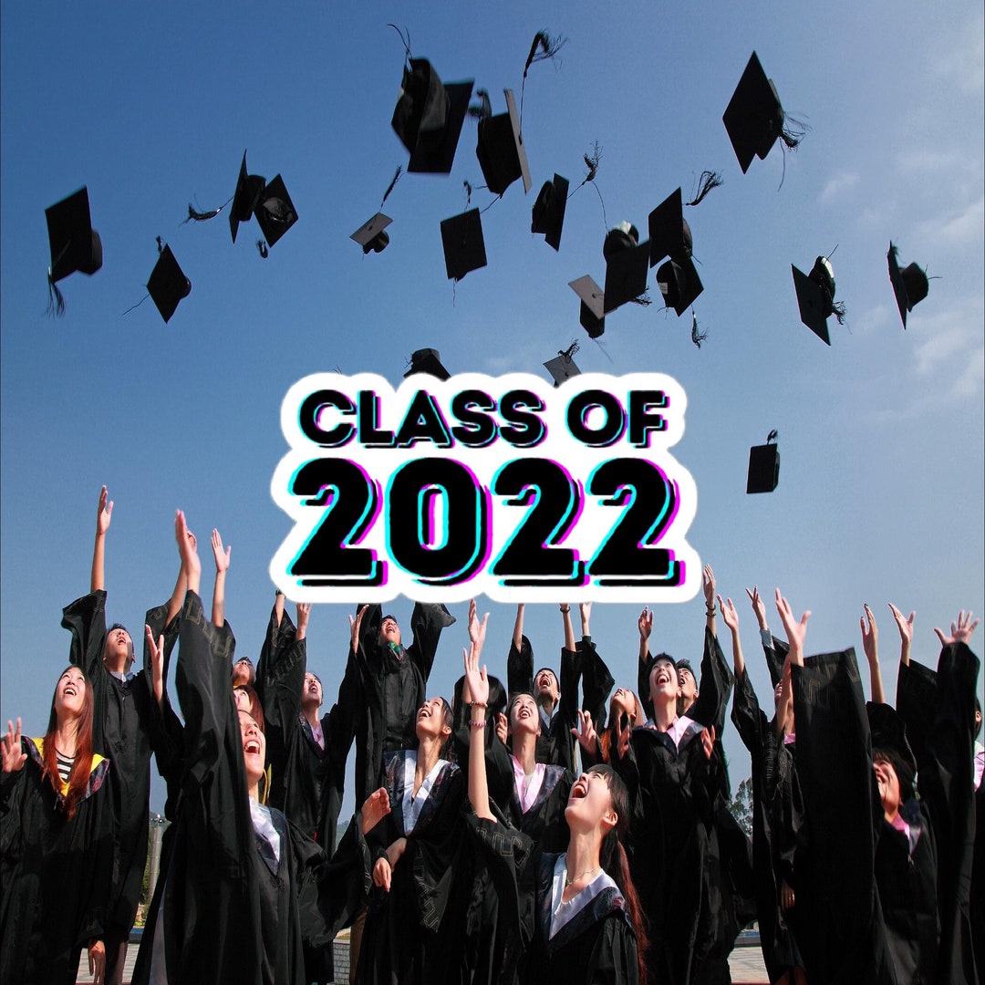 Class of 2022 Vinyl Sticker Class Pride School Pride 2022 Graduate ...